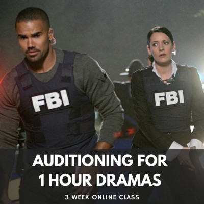 Level 1 - Auditioning for 1 Hour Dramas - 3 Week Online Class with Lisa ...