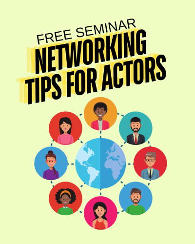 Zoom: FREE SEMINAR-Networking Tips for Actors | Actors Connection